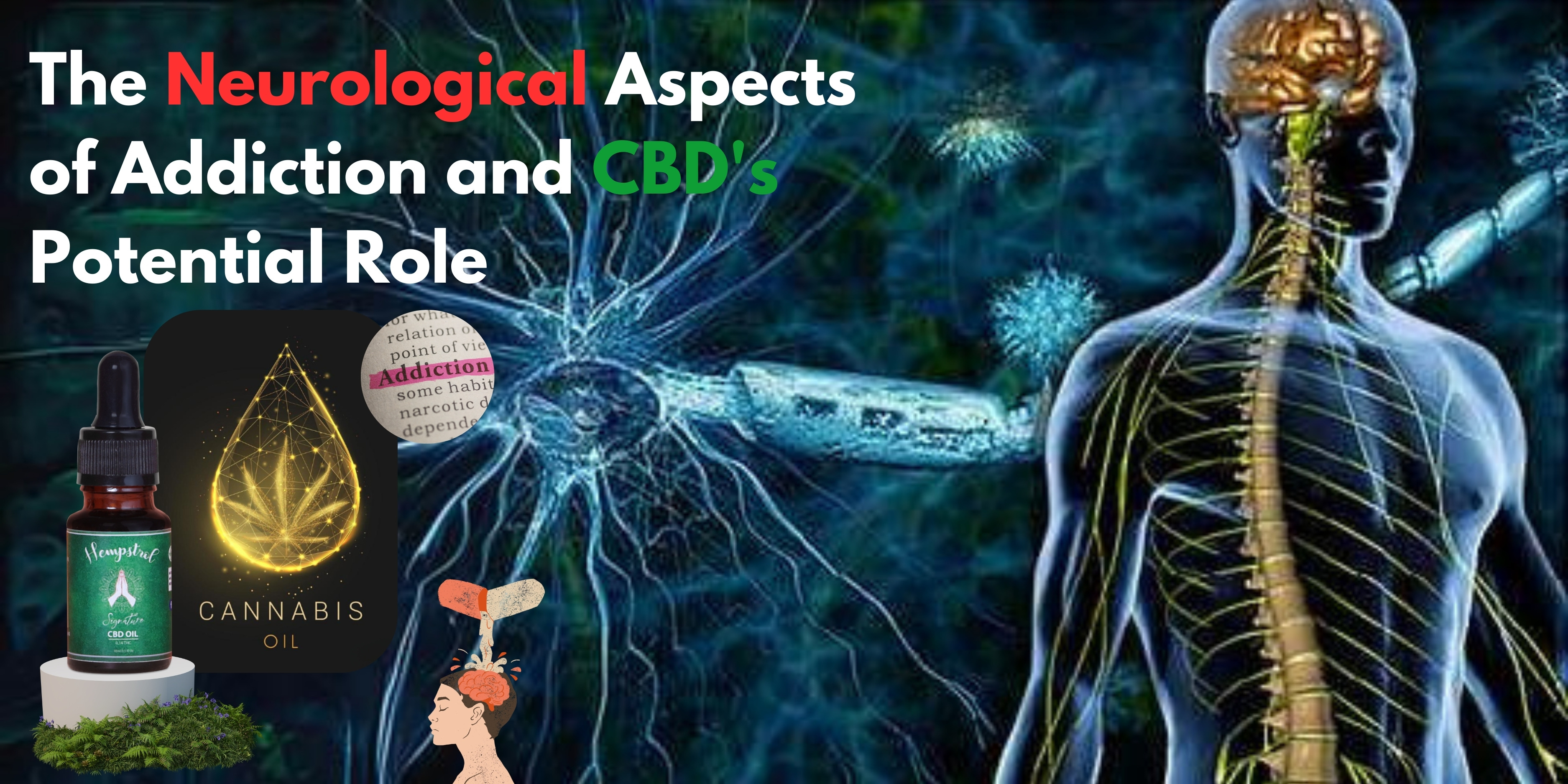 Can Cannabidiol Oil Help In Treating Drug Addiction?